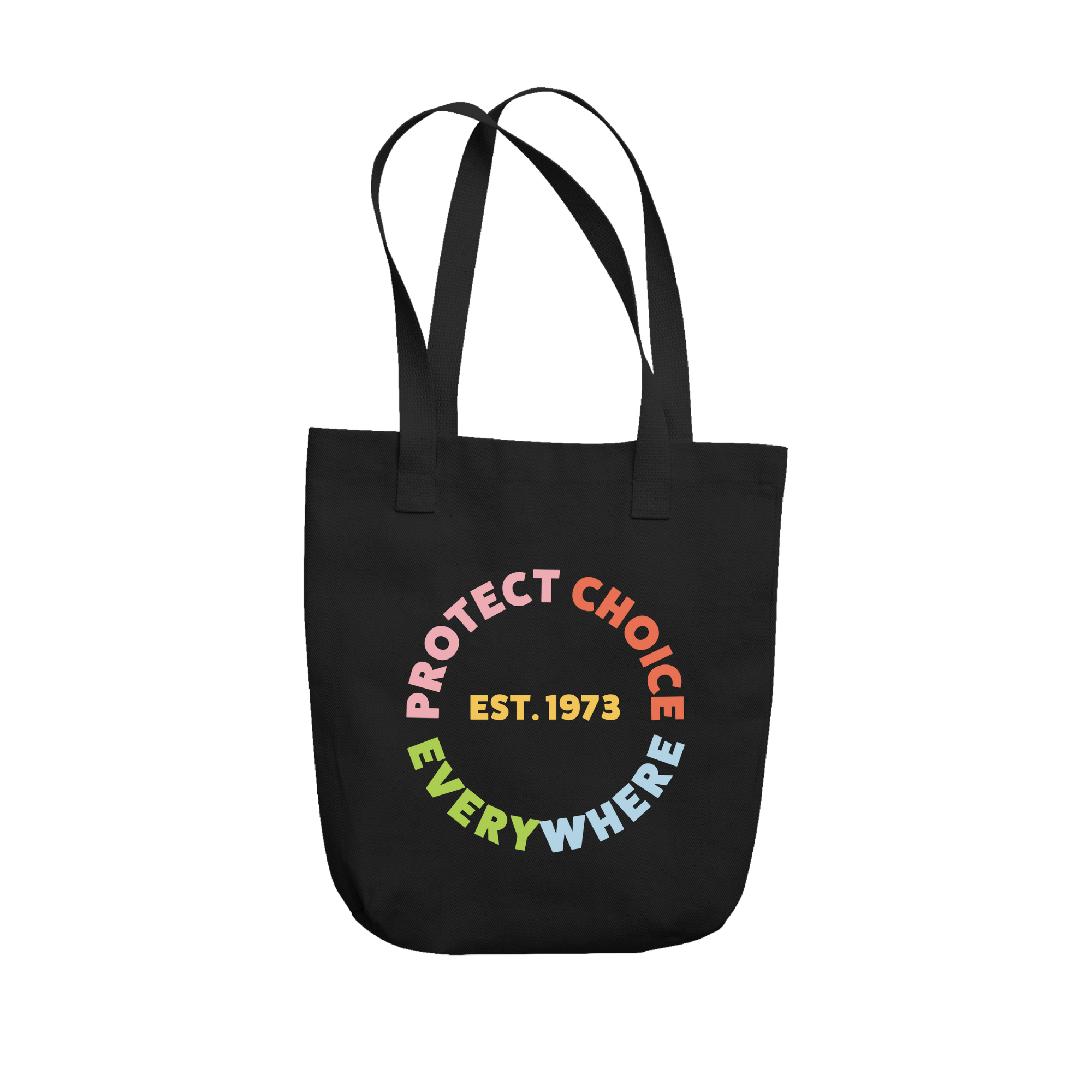 Protect Choice Everywhere Tote – Onward Together